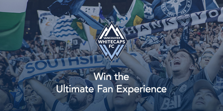 Win the Vancouver Whitecaps Ultimate Fan Experience! | CFOX