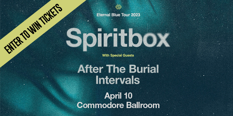 WIN Tickets to See Spiritbox at the Commodore Ballroom | CFOX