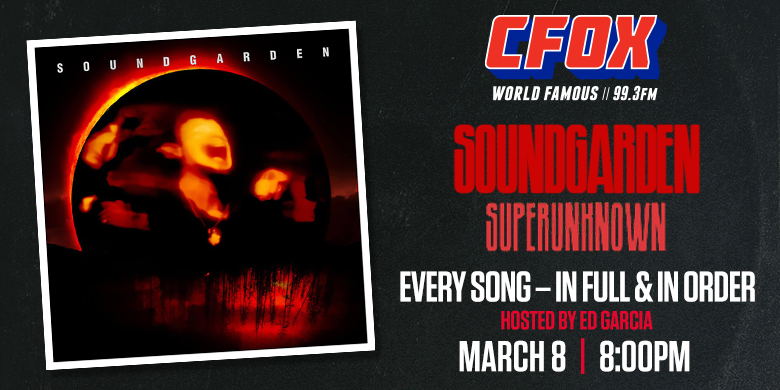 CFOX | Album Anniversaries – Soundgarden “Superunknown”