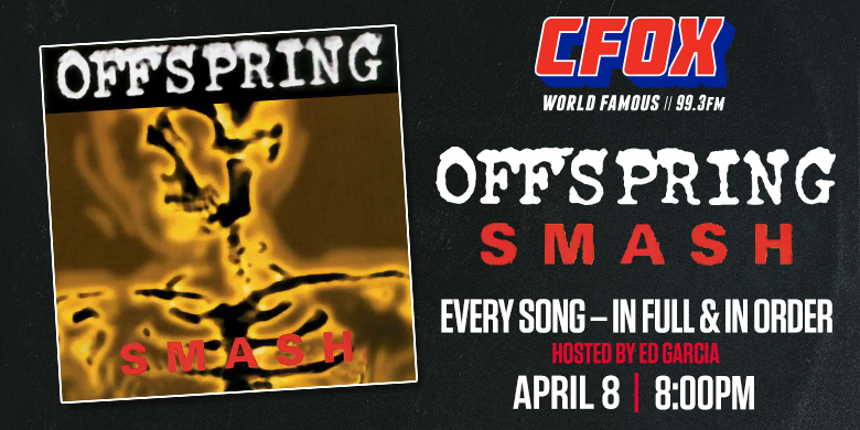 CFOX | Album Anniversaries – “SMASH” by The Offspring