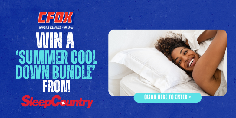 The Summer Cool Down with Sleep Country | CFOX